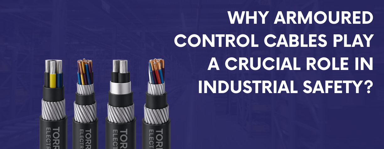 Why Armoured Control Cables Are Crucial for Industrial Safety ...
